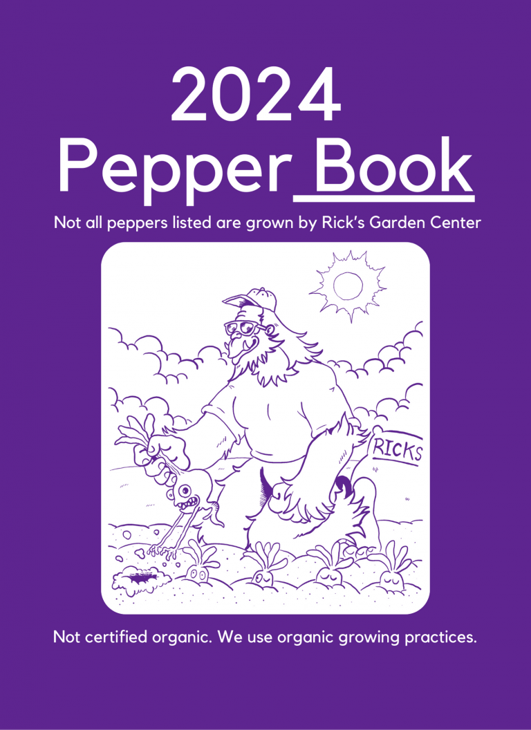 Ricks Garden Center | 2024 Pepper Book